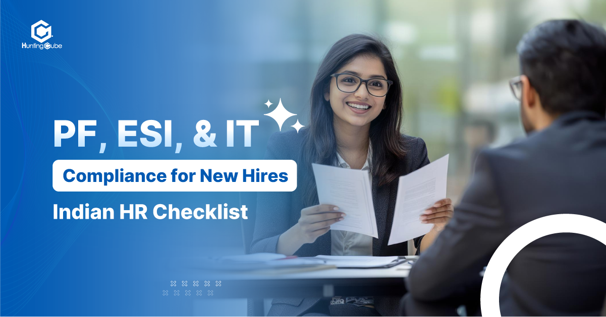 PF ESI IT Compliance for New Hires: Indian HR Checklist