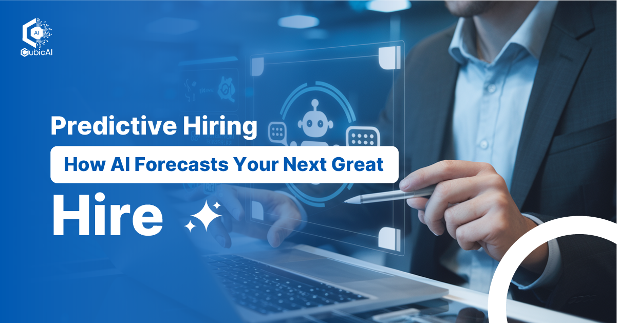 Predictive Hiring: AI Forecasts Your Next Great Hire India